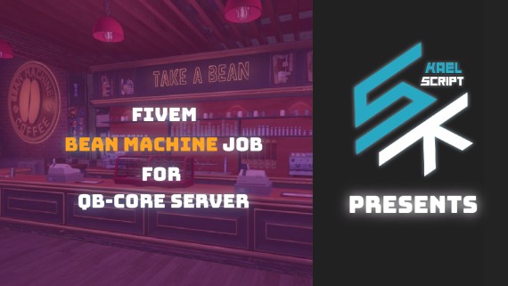 Kael Script | Bean Machine Job