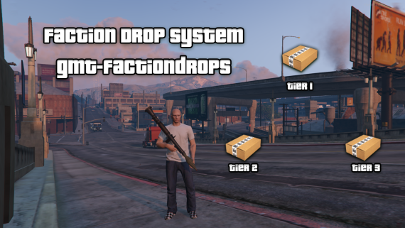 GMTO Development · gmto_factiondrop | An Advanced Faction Drop Script