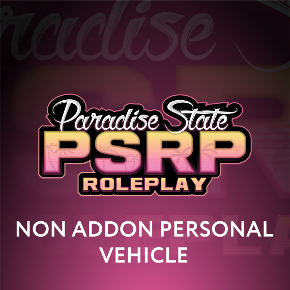 Paradise State Roleplay | Personal Vehicles
