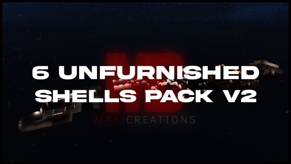 Max Creations | Housing Shells