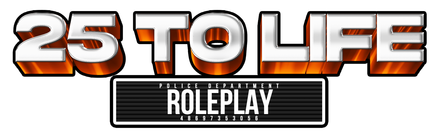 25 To Life RP · Welcome