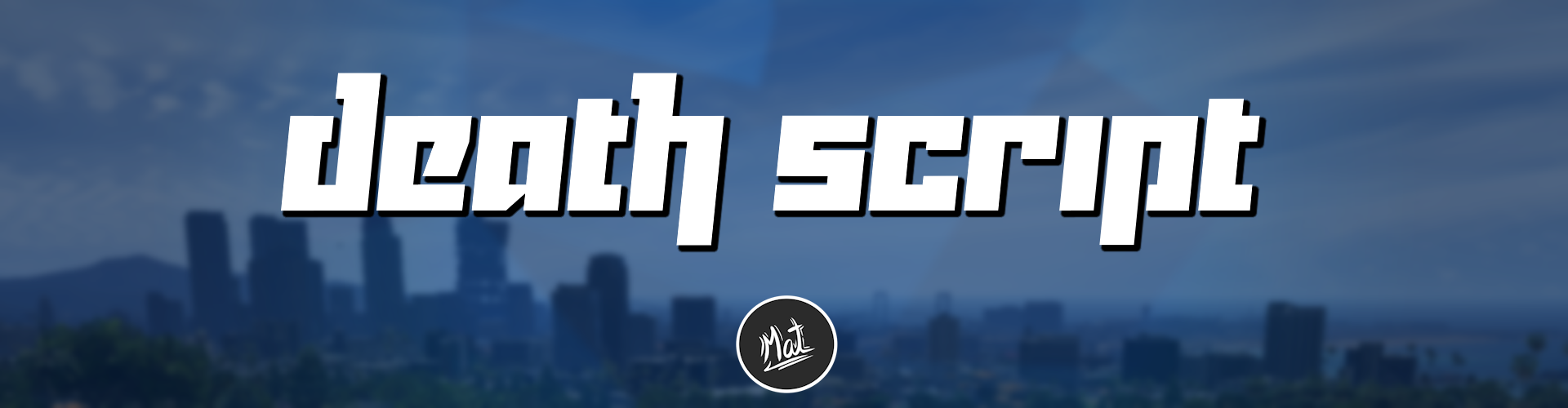 ItsMatOG's Software House · Death Script
