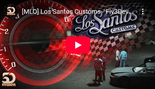 Fiv3Devs | Los Santos Customs