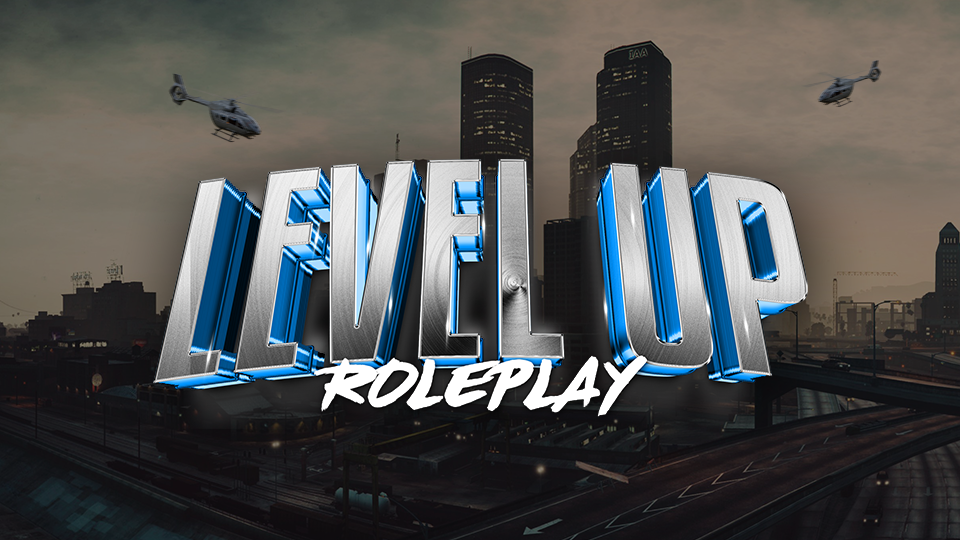 Level Up Roleplay | Welcome