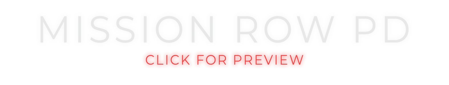 Artex | Mission Row Police Department