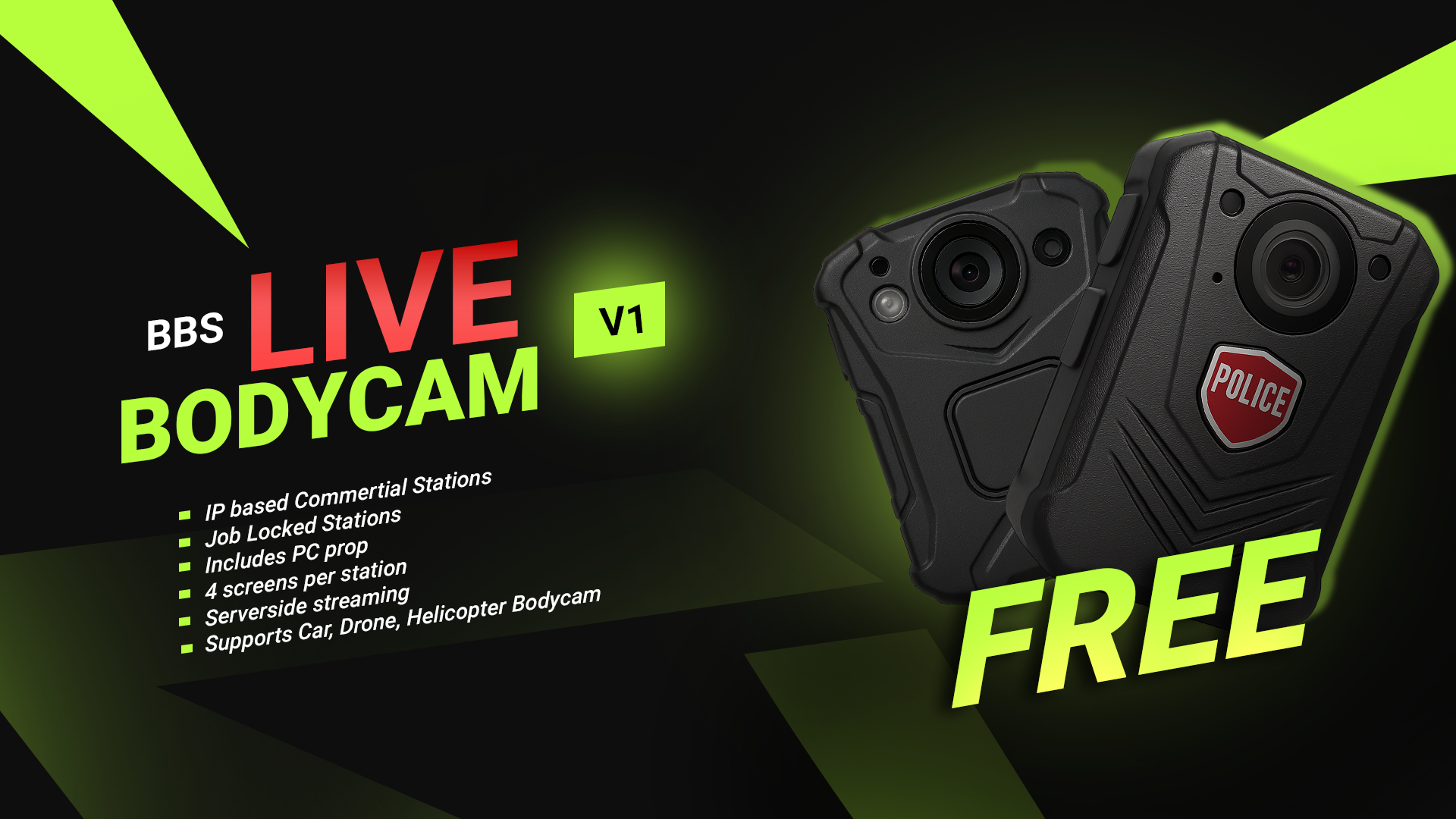Big Bang Scripts · 🎥 BBS Bodycam