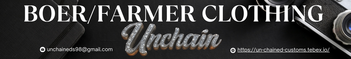 Unchained Customs · Boer Clothing