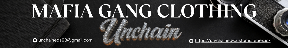 Unchained Customs · Mafia Clothing