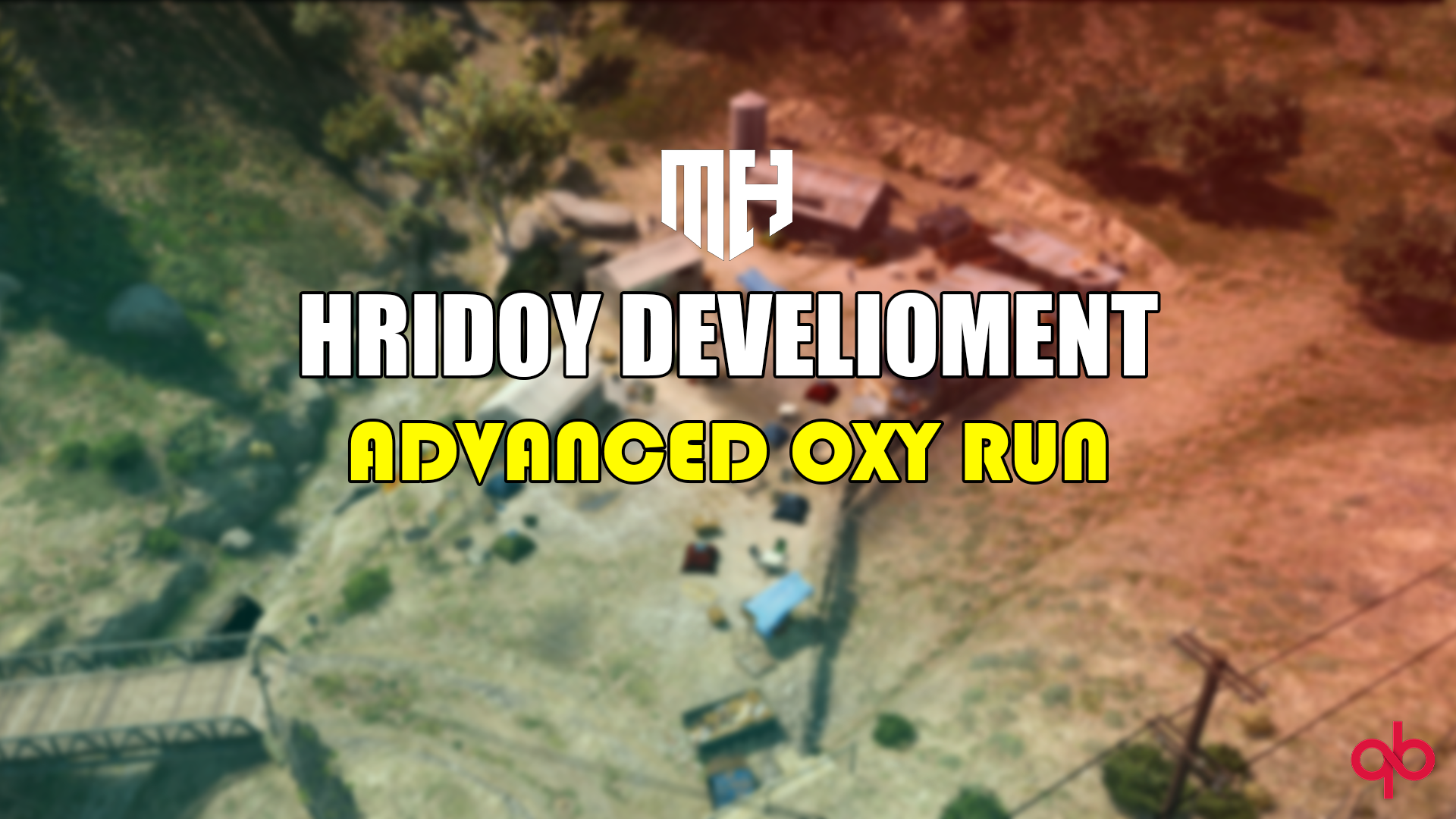 Hridoy Developmet · Advanced Oxy Run – [QBCore/ESX]
