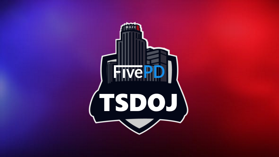 TSDOJ FivePD | Welcome